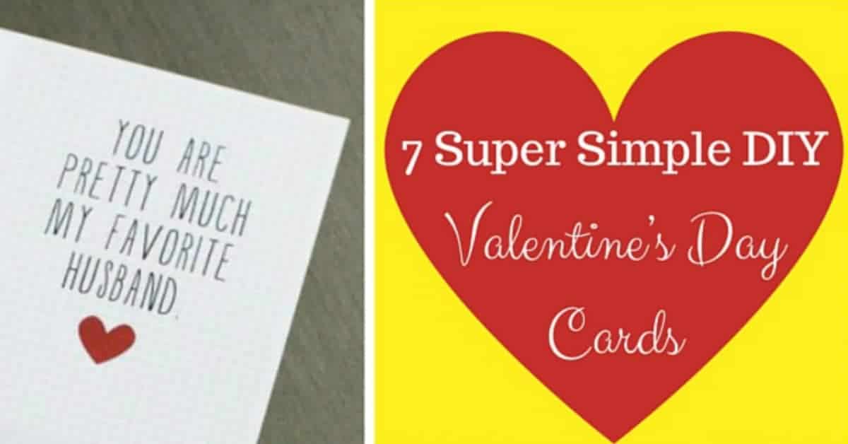7 Super Simple DIY Valentine’s Day Cards in Jan 2026 - OurFamilyWorld.com