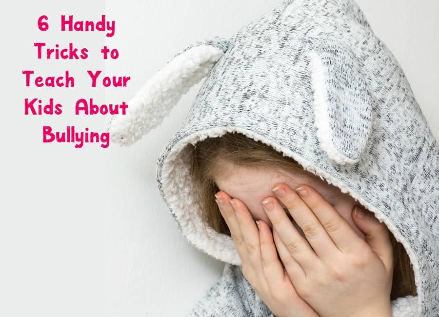 6 Handy Tricks to Teach Your Kids About Bullying in Sep 2023 ...