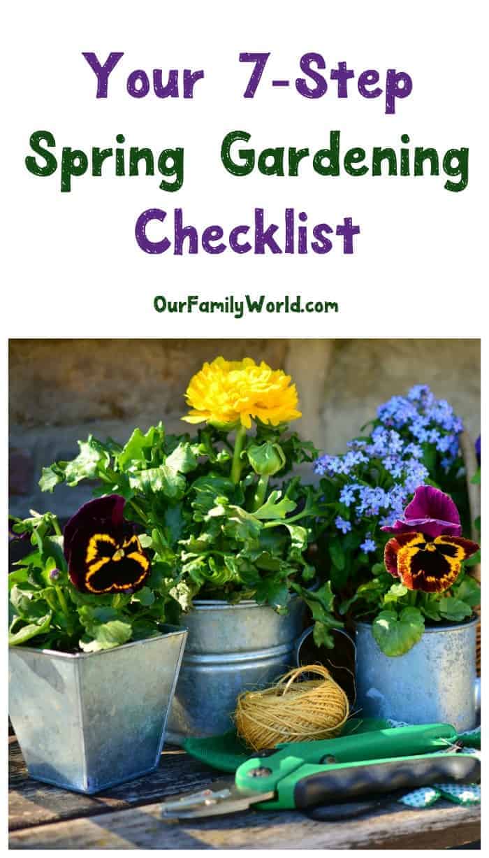 Get Ready, Get Set – Garden! Your 7-Step Spring Gardening Checklist in ...